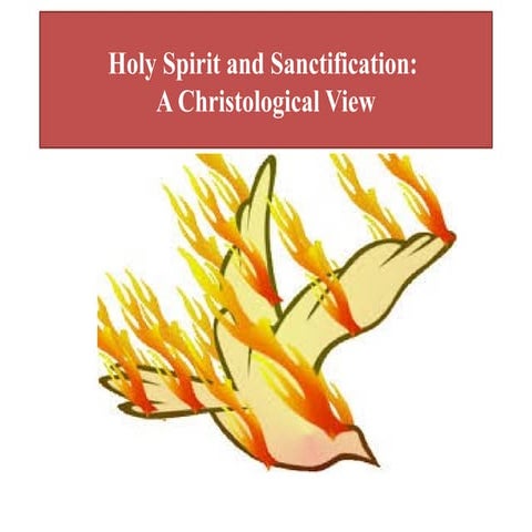 Holy Spirit and Sanctification of humanity.pptx