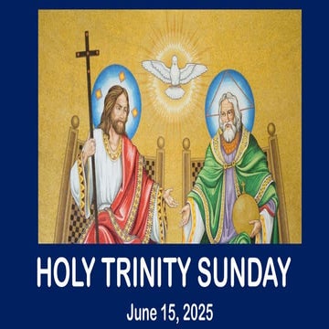 HOLY TRINITY SUNDAY POWERPOINT FOR MASS.pptx