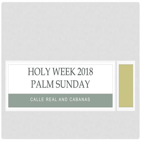 Holy week 2018 palm sunday | PPTX