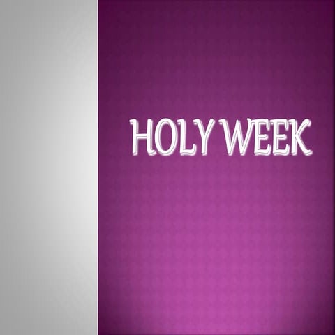 Holy week second grade | PPT