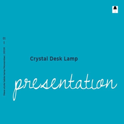Handmade Crystal Table Lamp 2018 | PDF