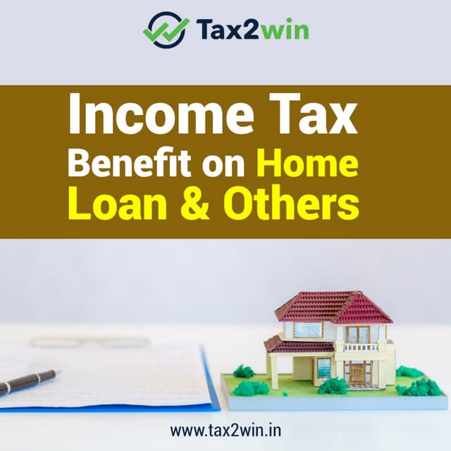 Claim Income Tax Deduction on Home loan and other expenses | PDF