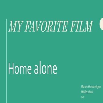 Home alone. my favorite film | PPTX