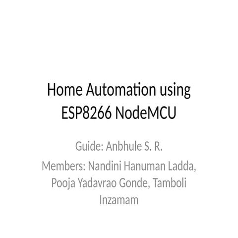 Home Automation Using Esp8266 Nodemcu Presentation Ppt 3384