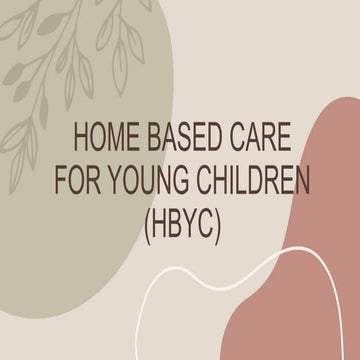 HOME BASED CARE FOR YOUNG CHILDREN.pptx