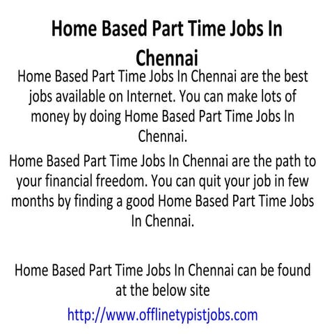 Home Based Part Time Jobs In Chennai | PPT