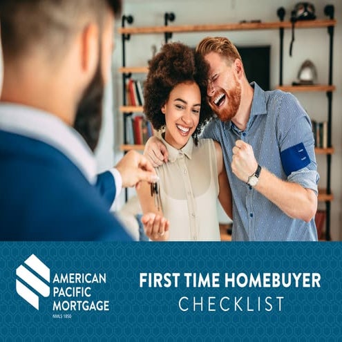 First-Time Homebuyer Checklist - APM 2019 | PPT