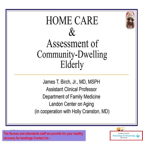 Home care & assessment of community dwelling elderly | PPT