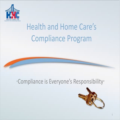 Home Care Compliance Program Presentation (sound embed) | PPT