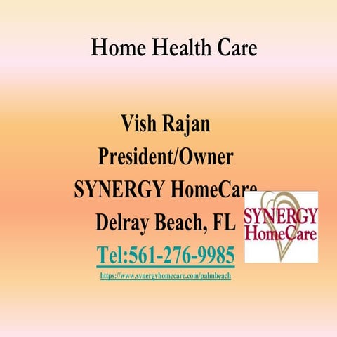 Home care synergydelray | PPT