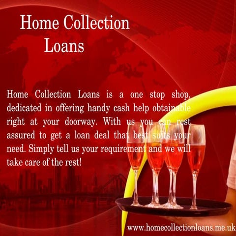Home collection loans | PPT