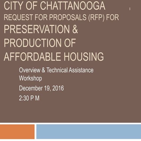 Preserving & Producing Affordable Housing - Application Workshop | PPT