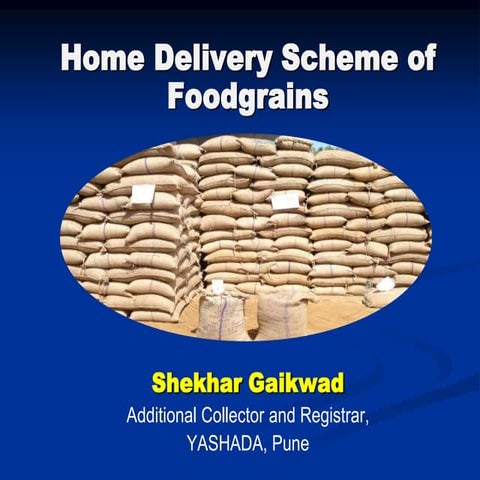 Home delivery scheme of foodgrains | PPSX