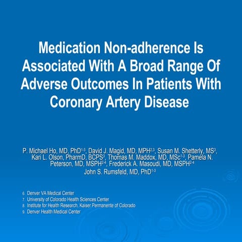 Medication non-adherence is associated with a broad range of adverse ...