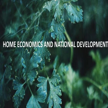 HOME ECONOMICS AND NATIONAL DEVELOPMENT.pptx