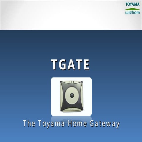 Home gateway t gate | PDF