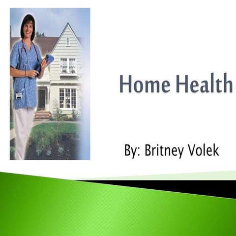 Home health | PPTX | Physical Therapy | Wellness