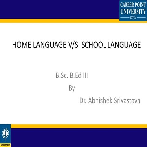 Home language vs school language | PPTX
