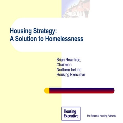 "Housing strategies as a solution to homelessness" | PPT | Government ...