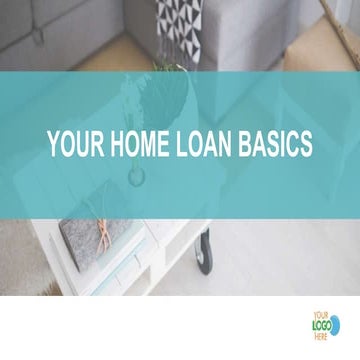Home loan basics | PPT