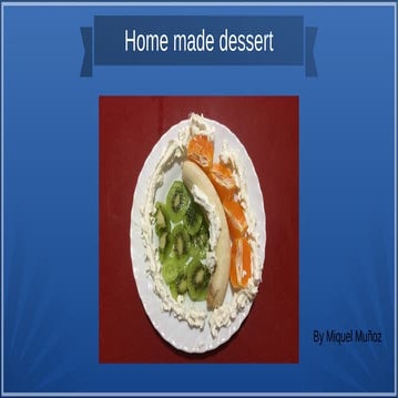 Homemade desert | ODP