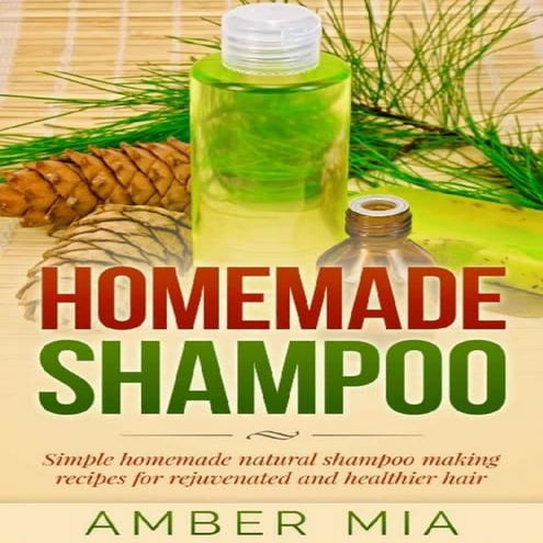 Homemade shampoo | PDF