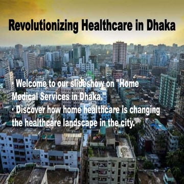 Home Medical Service in Dhaka.pptx