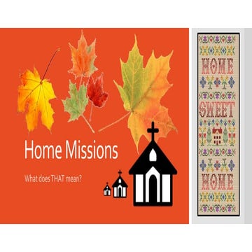 Home Missions | PPTX
