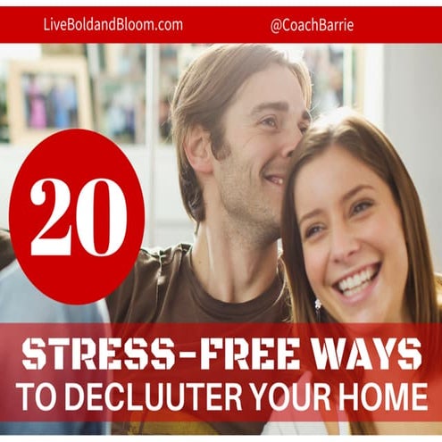 20 Stress-Free Ways to Declutter Your Home | PDF