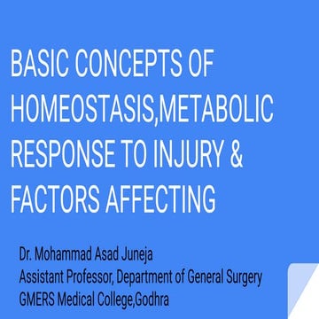 HOMEOSTASIS, METABOLIC RESPONSE TO INJURY.pptx