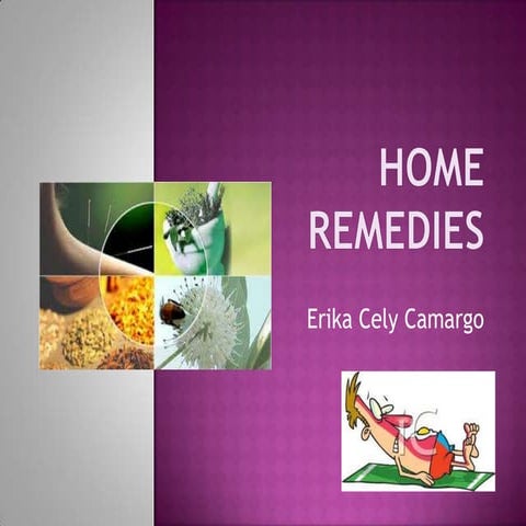 Home remedies | PPT