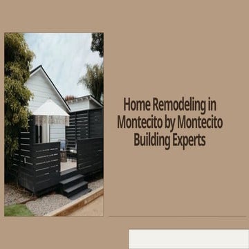 Home Remodeling in Montecito by Montecito Building Experts | PPTX