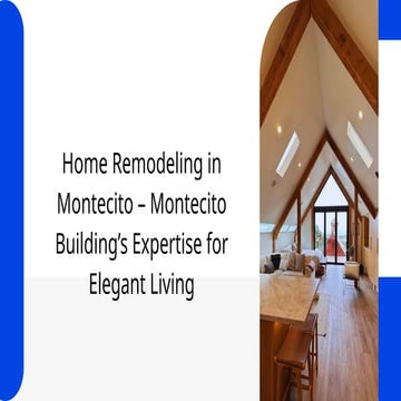 Home Remodeling in Montecito – Montecito Building’s Expertise for ...