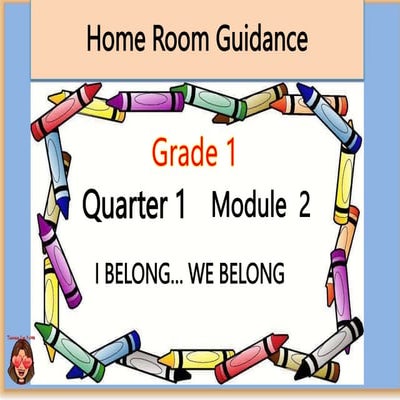 HOMEROOM GUIDANCE QUARTER 1 MODULE 2 (GRADE 1).pptx