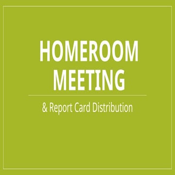 HOMEROOM MEETING(Q2) for class advisory -- | PPTX