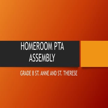 HOMEROOM PTA ASSEMBLY.pptx