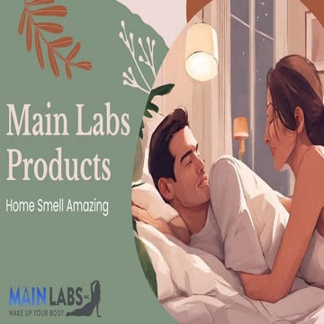 Home Smell Amazing with Main Labs Products.pdf