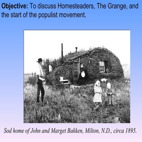 Homesteaders | PPT | Land and Farms | Real Estate