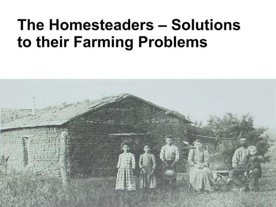 The Homesteaders | PPT