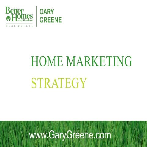 HOME MARKETING STRATEGY | PPTX