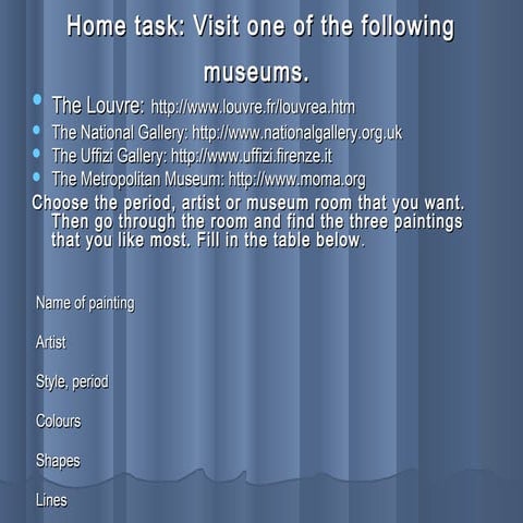 Home task | PPT | Museums & Galleries | Attractions