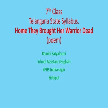 Home They Brought Her Warrior Dead(poem) | PPTX