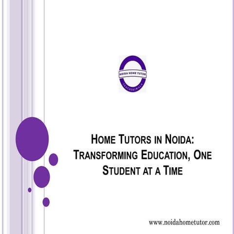"Best Home Tuition in Noida for Success" | PPT