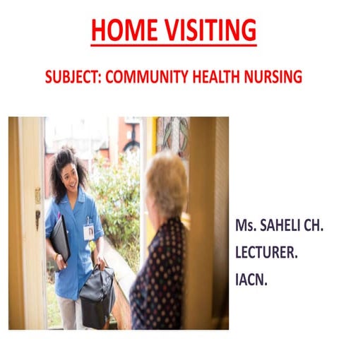 Home visiting