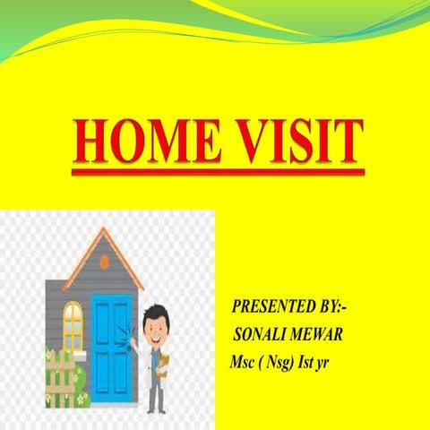 HOME VISIT.pptx