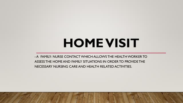 Family health care settings home visit (Unit - VI) | PPTX