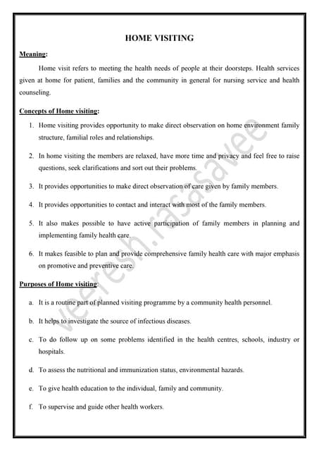 Home visit concept, purpose, principles, role of community health nurse ...