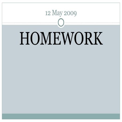 H Omework | PPT
