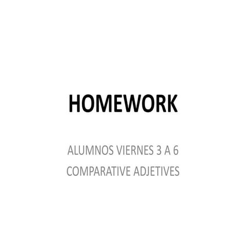 Homework comparative adjetives | PPTX