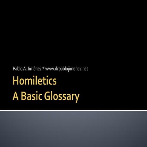 Homiletics: A Basic Glossary | PPT